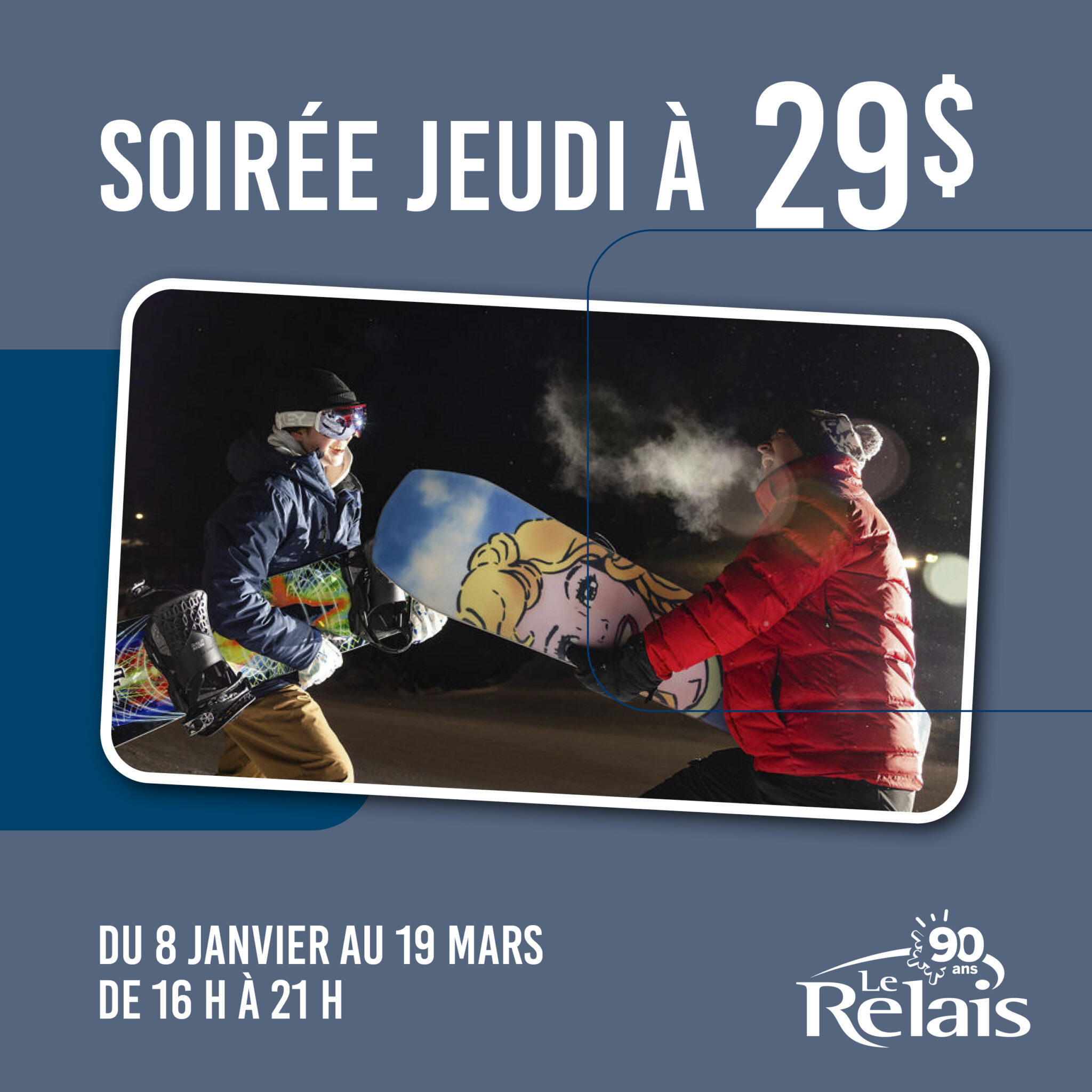 Jeudi soir à 29$ - Centre de ski Le Relais